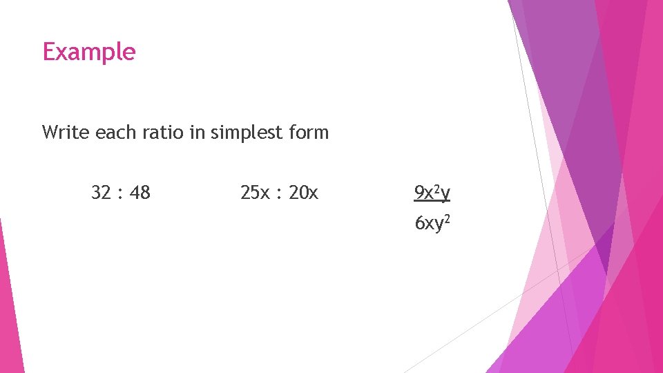 Ratios Chapter 7 Section 7 1 Objective Students