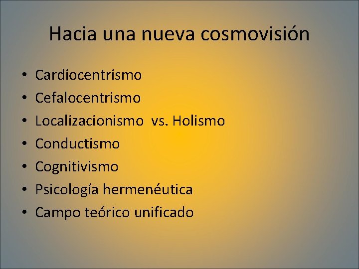 Neurofilosofa Hacia una nueva cosmovisin Cardiocentrismo ...