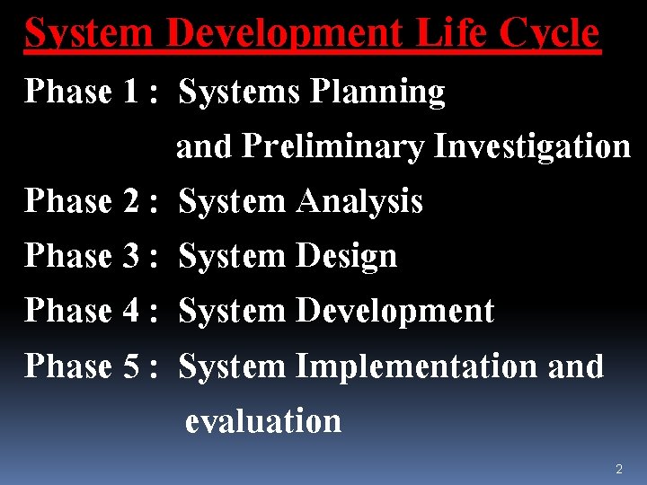 System Development Life Cycle SDLC A series of