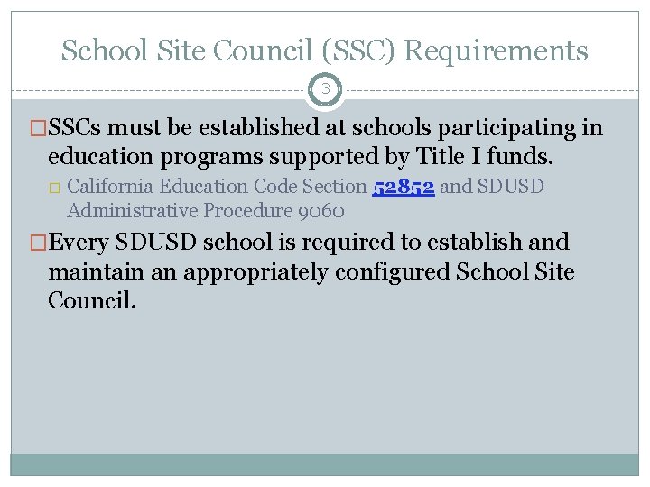 School Site Council Roles and Responsibilities FINANCIAL PLANNING