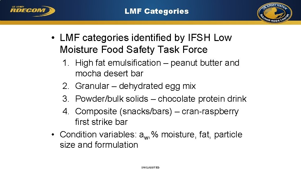 Survival of Salmonella in Low Moisture Military Ration