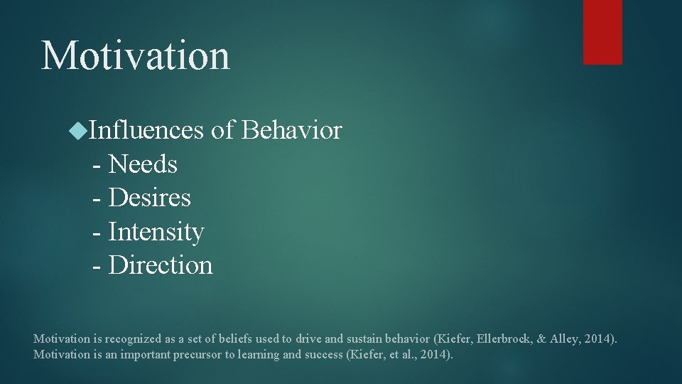 Counseling Motivates Motivation Influences of Behavior Needs Desires