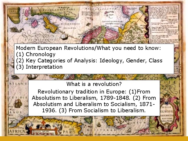 Modern European RevolutionsWhat you need to know 1