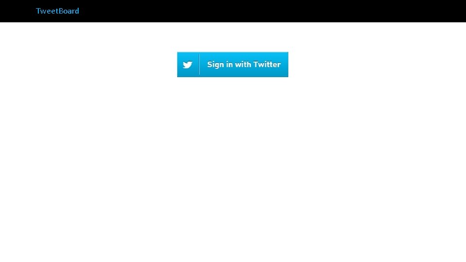 Admin Tweet Board Tweet Board Tweety Bird My