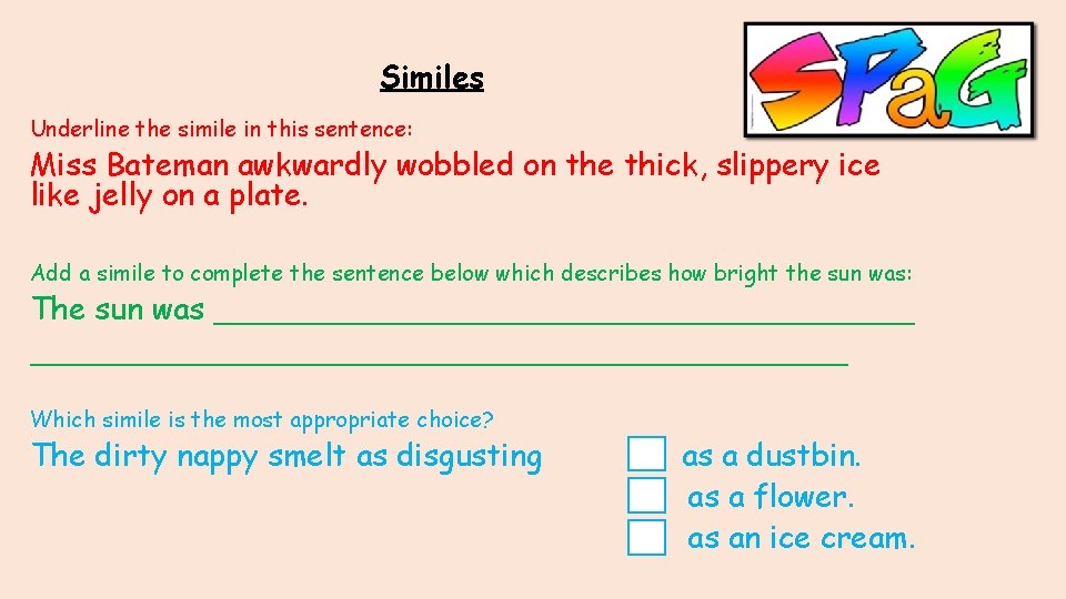 Adverbs Circle the adverb in this sentence Miss
