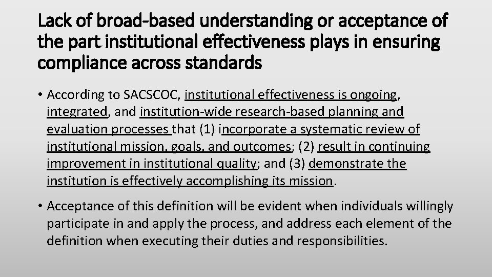 ACCREDITATION ISSUES Presented By Claudette H Williams Background