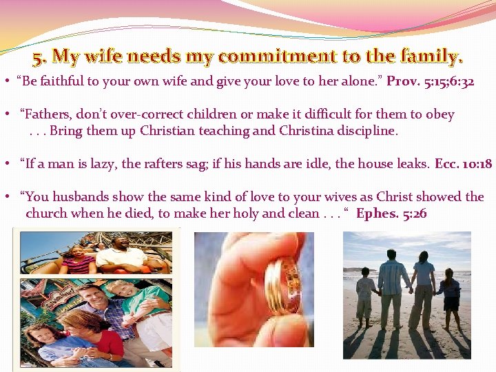 Understanding our Wifes Deepest Needs A man should