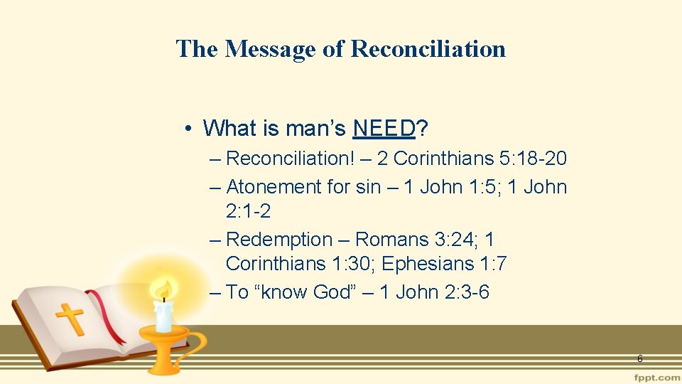 1 The Message of Reconciliation Romans 3 9