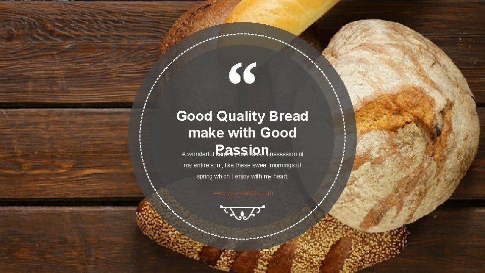 The most delicious bread producer in the world
