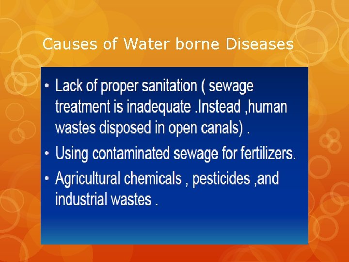 Water Related diseases OBJECTIVE To study the types