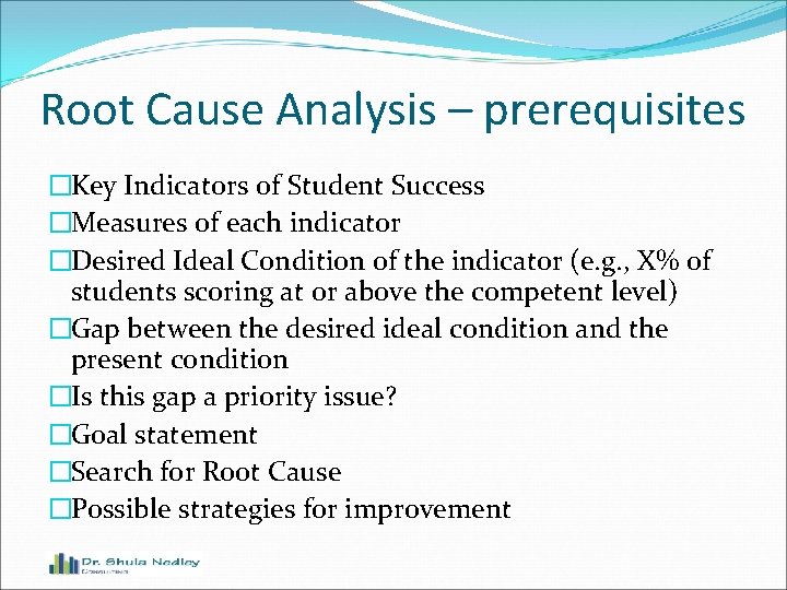 Root Cause Analysis PACTA PIL October 19 2010