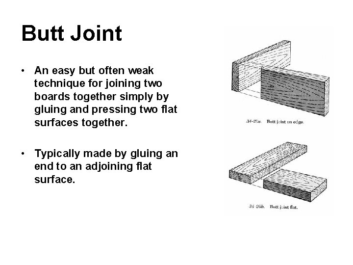 Wood Fasteners Joinery Adhesives Joinery The process of