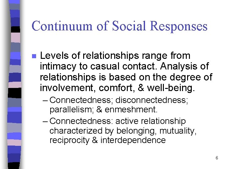 1 Objectives n n n 1 Identify behaviors