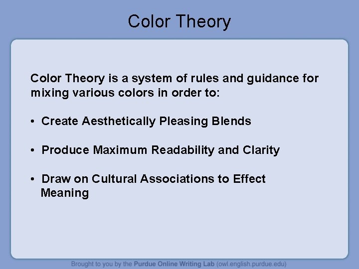 Introduction to Color Theory Color Rhetorical Purpose Color