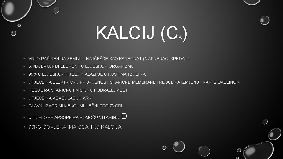 MAGNEZIJ KALCIJ I ELJEZO KAO BIOGENI ELEMENTI PRISUTNI