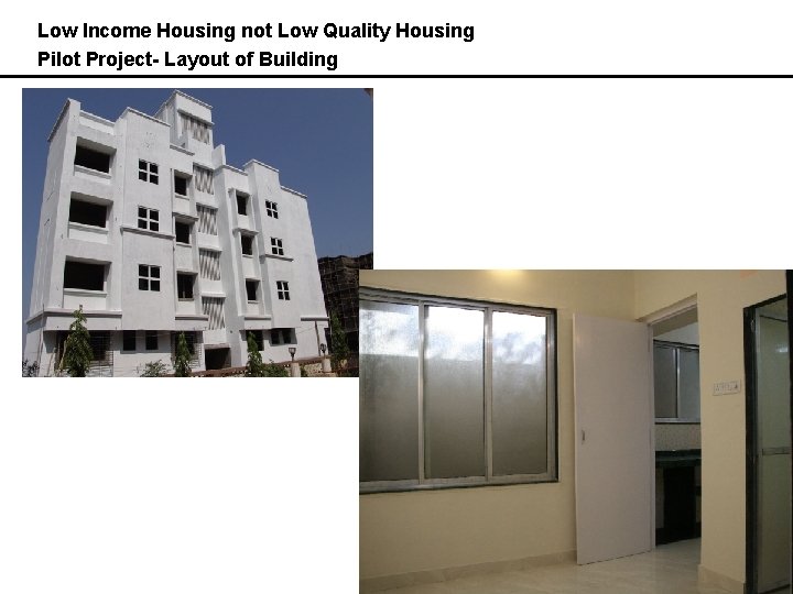 2009 Low Income Housing in India AMSTERDAM BEIJING