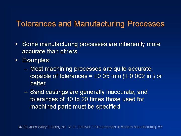 DIMENSIONS TOLERANCES AND SURFACES Dimensions Tolerances and Related