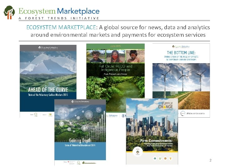 ECOSYSTEM MARKETPLACE A global source for news data