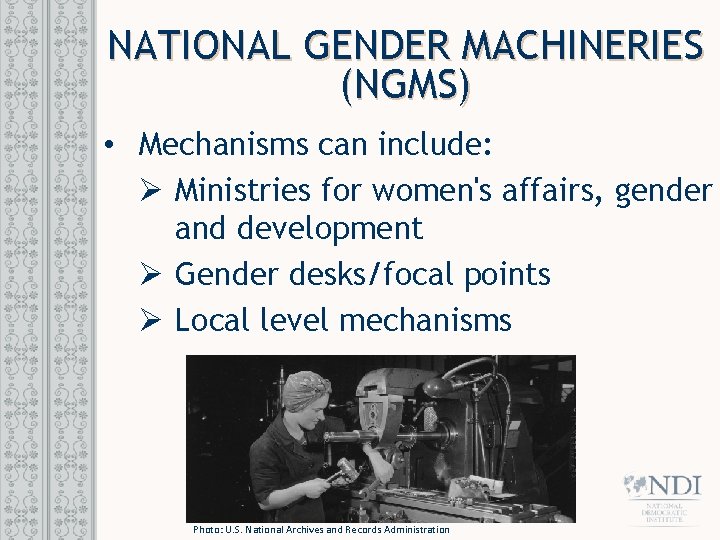 NATIONAL AND LOCAL GENDER INSTRUMENTS AND INSTITUTIONS Women