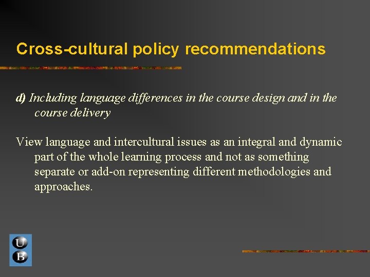 Workshop IVETTE Crosscultural Policy recommendations University of ...