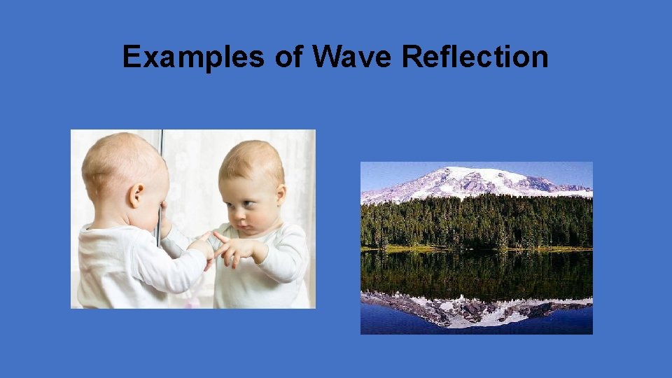 Behavior of Waves Ms Allen Henderson Middle School