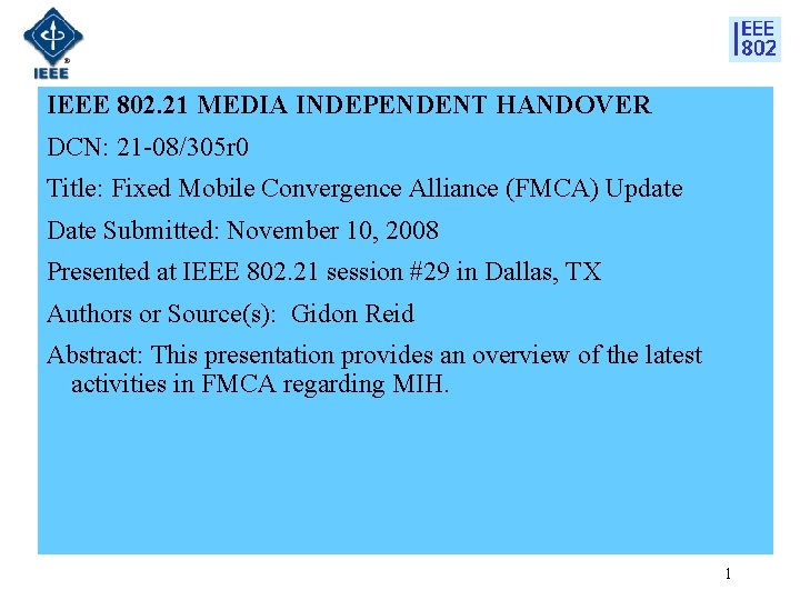 IEEE 802 21 MEDIA INDEPENDENT HANDOVER DCN 21