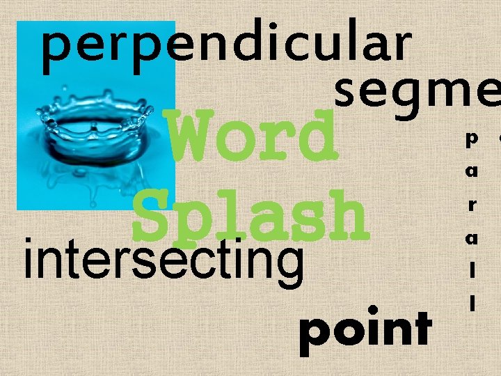 perpendicular segme Word Splash p e a r