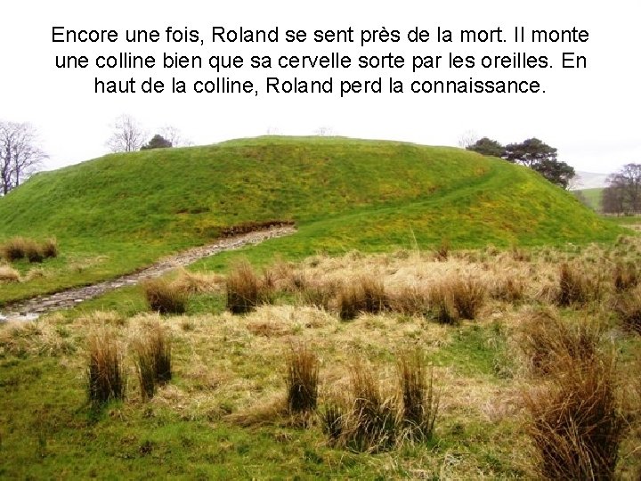 La Chason de Roland Mort de Roland Encore