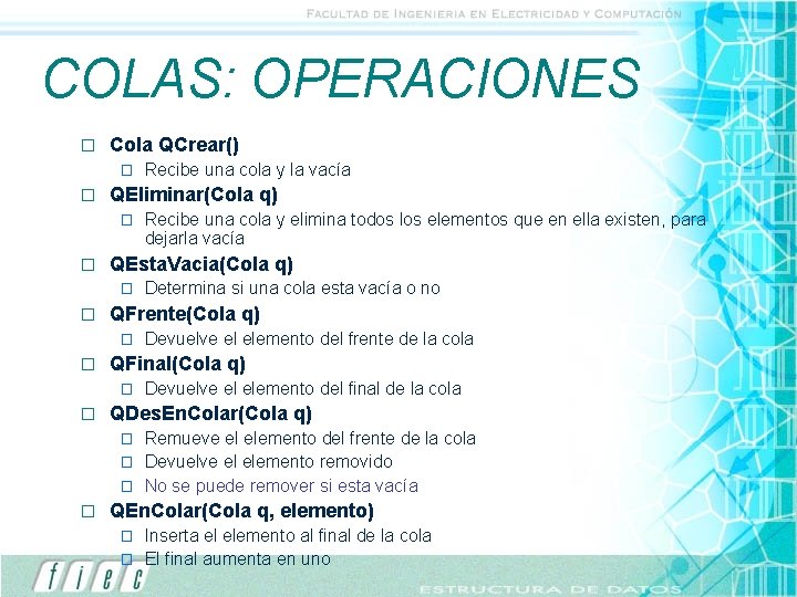 EL TDA COLA Estructuras de Datos DEFINICION Abunda