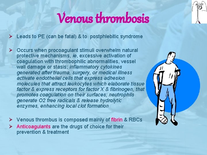 VENOUS THROMBOEMBOLISM PROPHYLAXIS for the Hospitalized Medical Patients