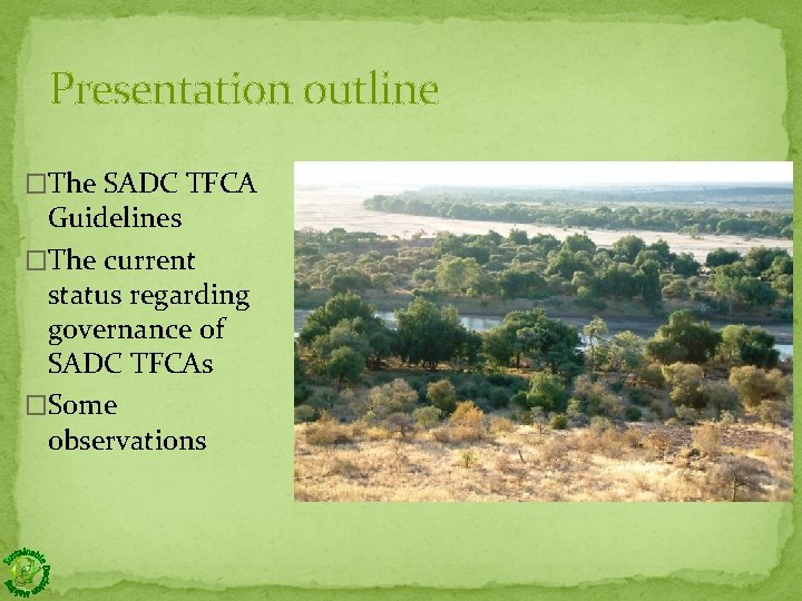 Guidelines for the Establishment and Development of SADC