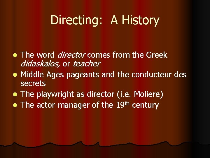 Chapter 8 The Art of Directing Directors l