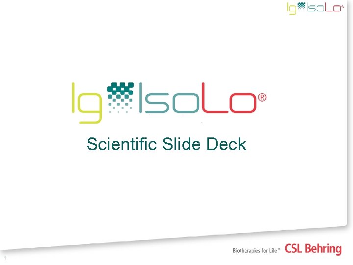 Scientific Slide Deck 1 Immunoglobulin Products and Risk