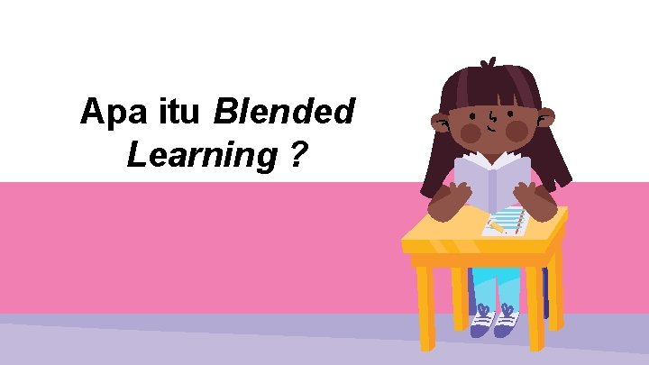 Optimalisasi Pembelajaran Melalui Blended Learning dalam Upaya Meningkatkan