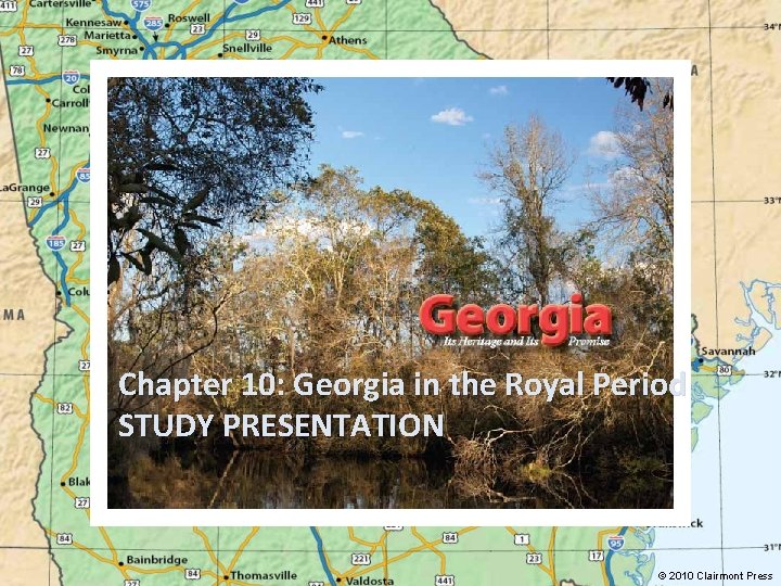Chapter 10 Georgia in the Royal Period STUDY