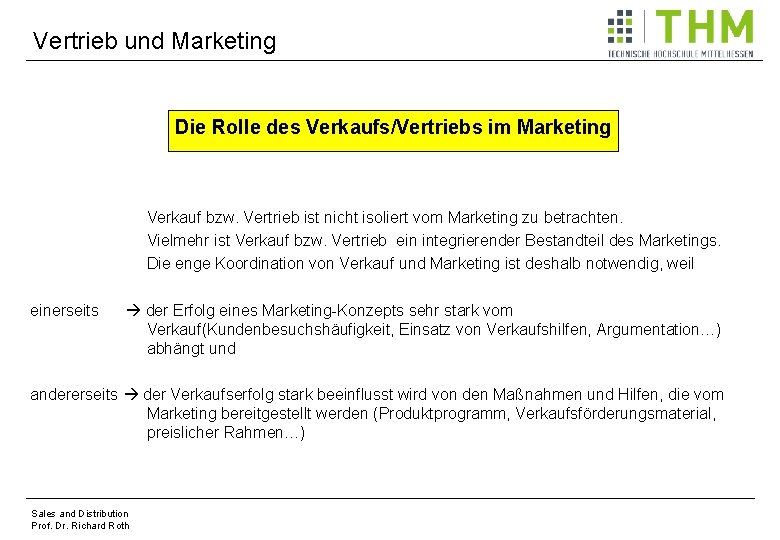 Sales and Distribution SS 2013 Prof Dr Richard