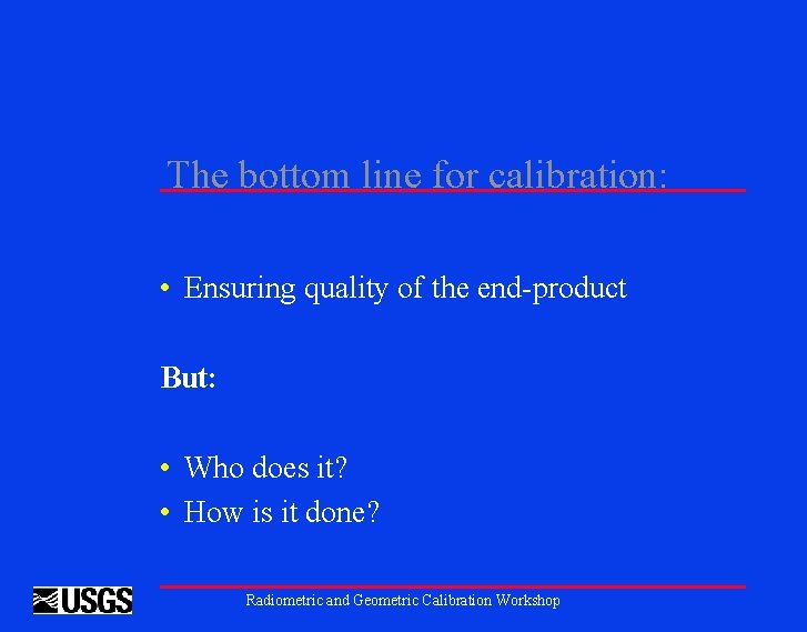 Camera calibration program in the United States past