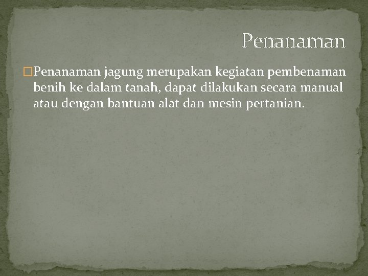 Teknologi Mekanisasi Budi Daya Jagung Kelompok 4 M