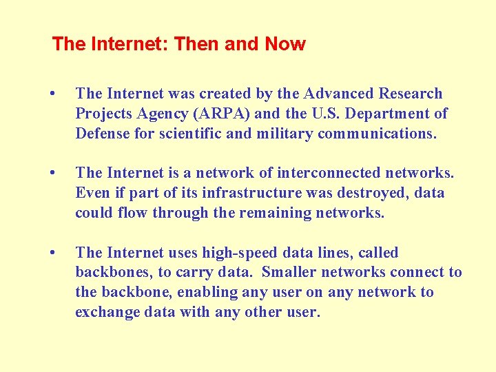 lesson 19 Internet Basics This lesson includes the