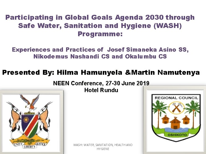 Participating in Global Goals Agenda 2030 through Safe