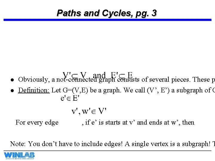 Representing Graphs Wade Trappe Lecture Overview l l