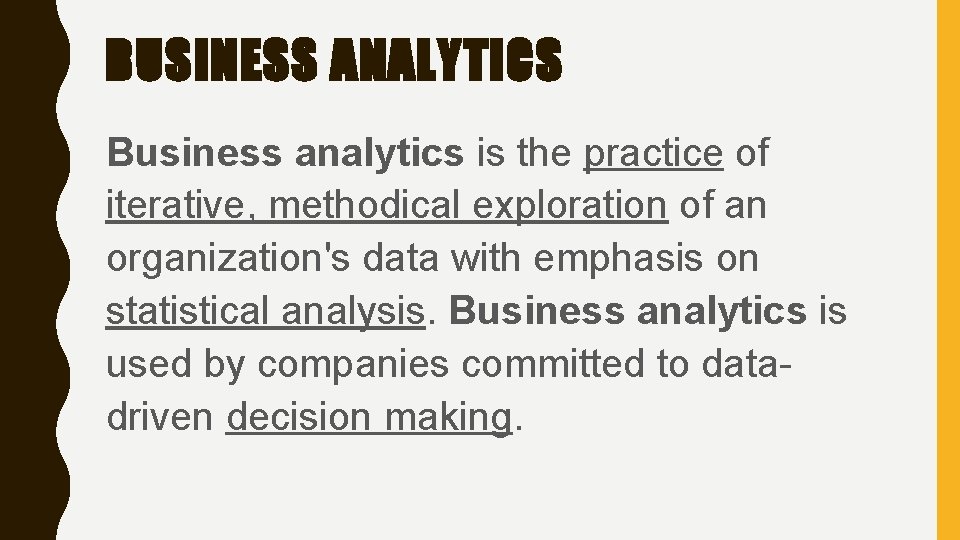 BUSINESS ANALYTICS LESSONS FROM AN UNDERGRADUATE INTRODUCTORY COURSE