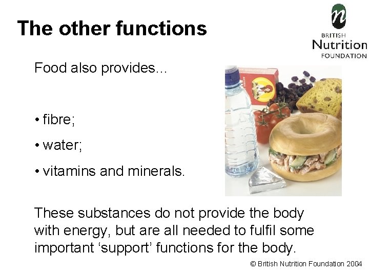 The Basics of Nutrition British Nutrition Foundation 2004