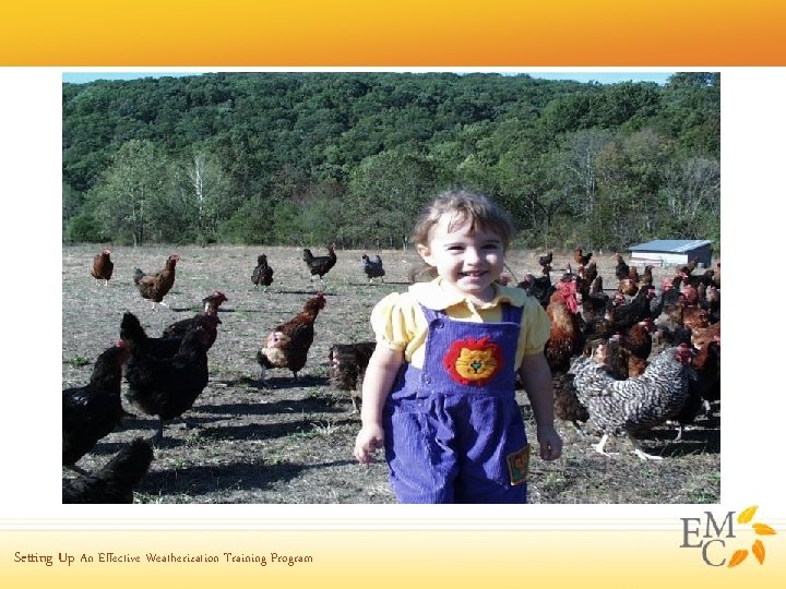 Setting Up an Effective Weatherization Training Program Presenter