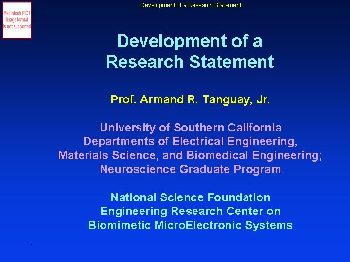 Development of a Research Statement Prof Armand R