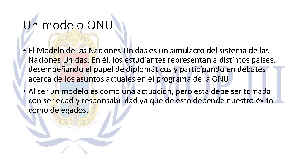 Preparacin de delegados Un modelo ONU El Modelo