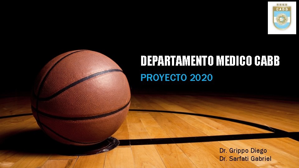 DEPARTAMENTO MEDICO CABB PROYECTO 2020 Dr Grippo Diego