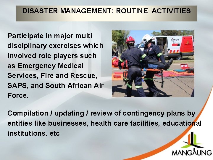 DISASTER RISK MANAGEMENT OVERVIEW MMM DISASTER RISK MANAGEMENT