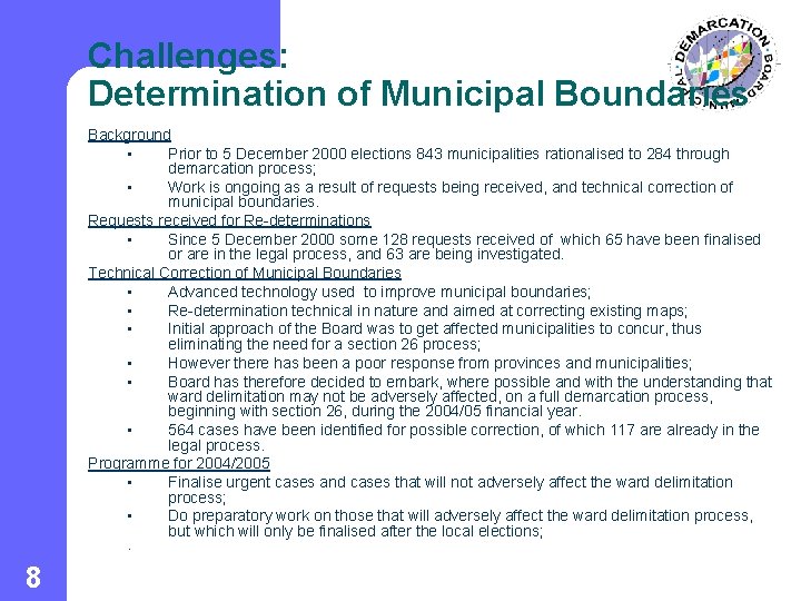 MUNICIPAL DEMARCATION BOARD BRIEFING PORTFOLIO COMMITTEE ON PROVINCIAL