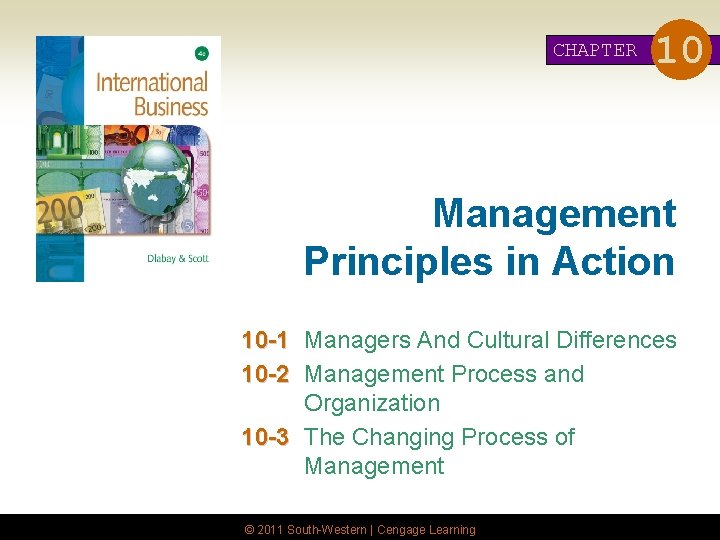 CHAPTER 10 Management Principles in Action 10 1